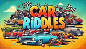 Car Riddles - Riddle Spot