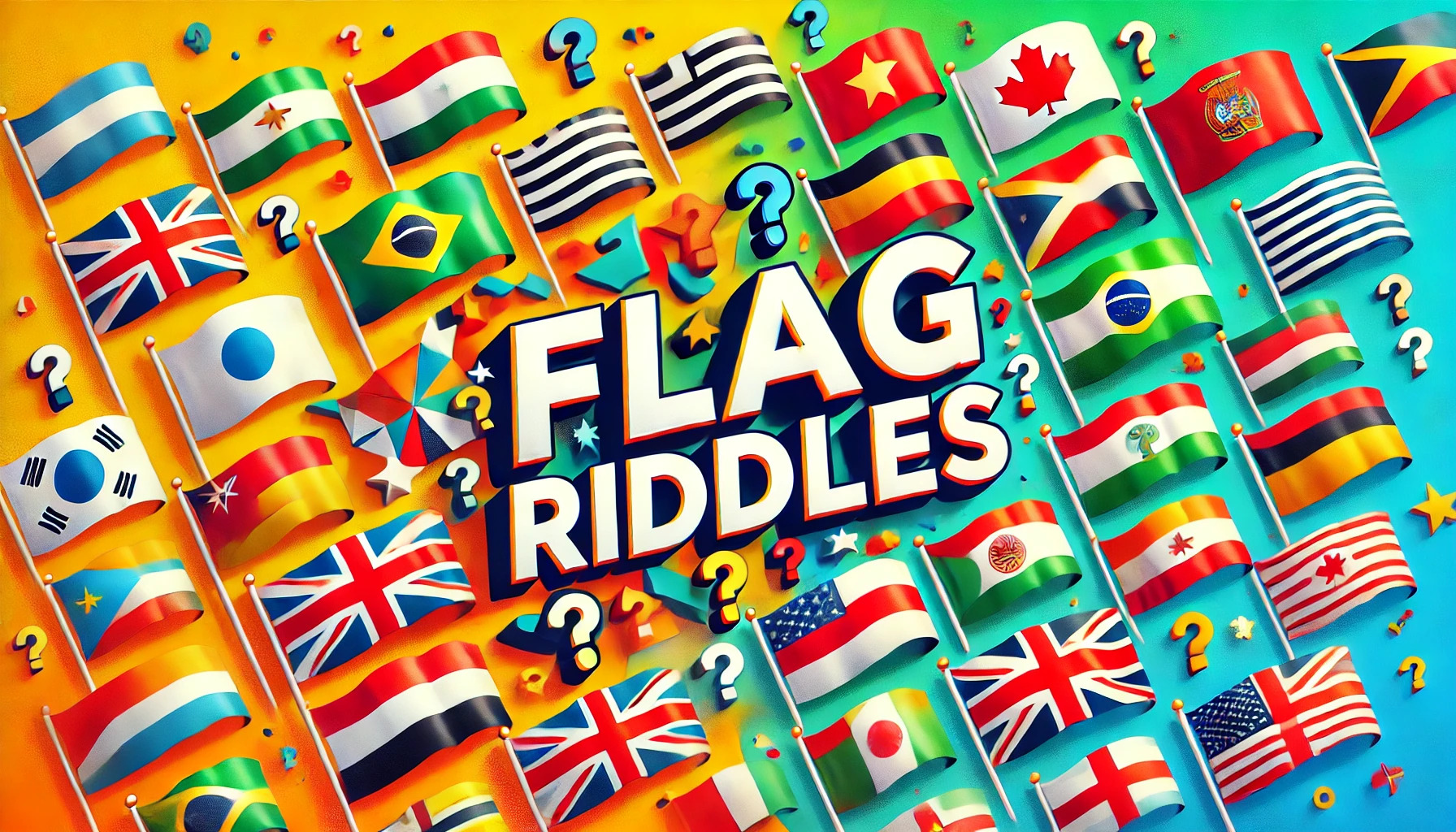 Flag Riddles - Riddle Spot