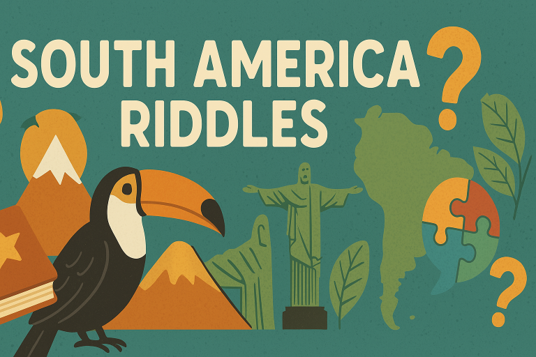 South America Riddles - Riddle Spot